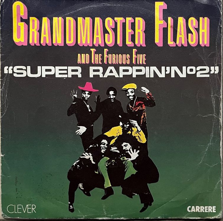 GRANDMASTER FLASH & THE FURIOUS FIVE - SUPER RAPPIN`N°2 (Gebraucht) in Bussigny für CHF 4.5 ...