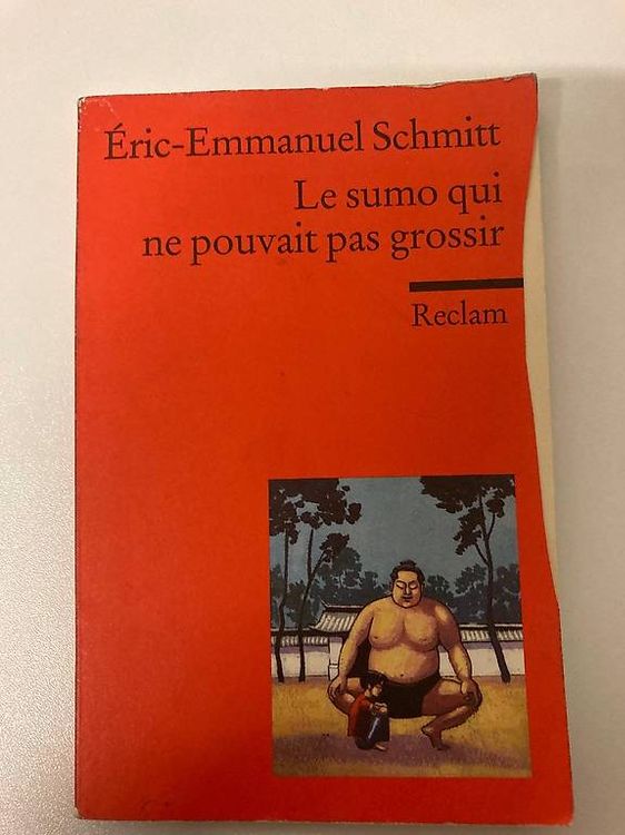 Le sumo qui ne pouvait pas grossir - Eric-Emmanuel Schmitt (Gebraucht ...