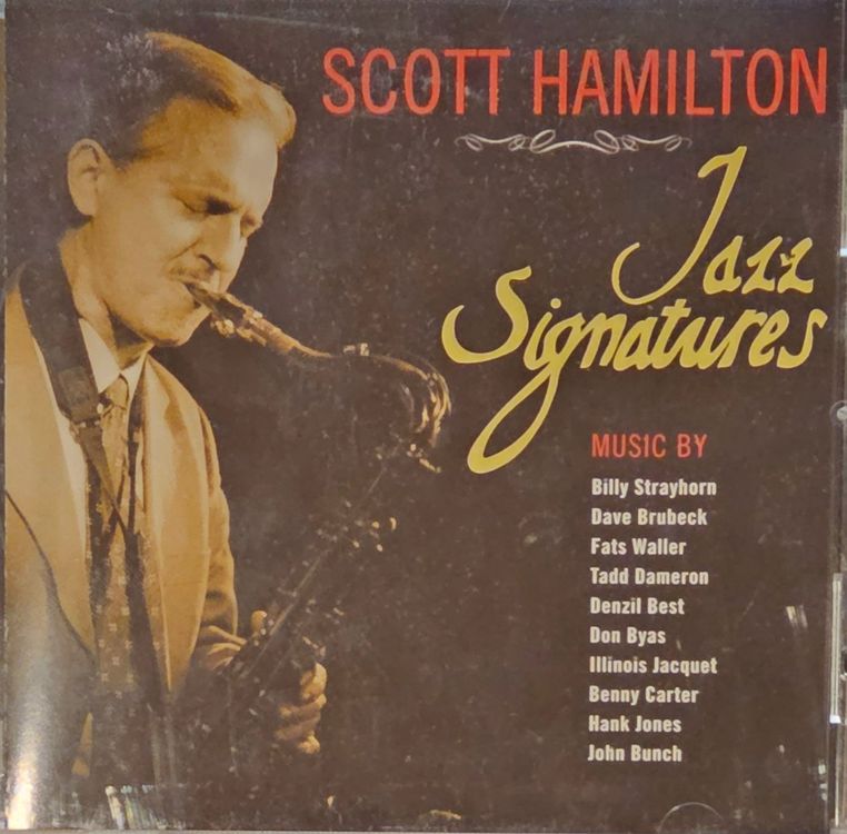 Scott Hamilton – Jazz Signatures | Kaufen auf Ricardo