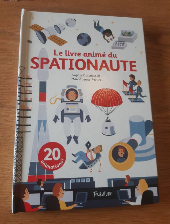 Le livre animé du SPATIONAUTE (D'occasion) à pour CHF 3.5 – avec ...
