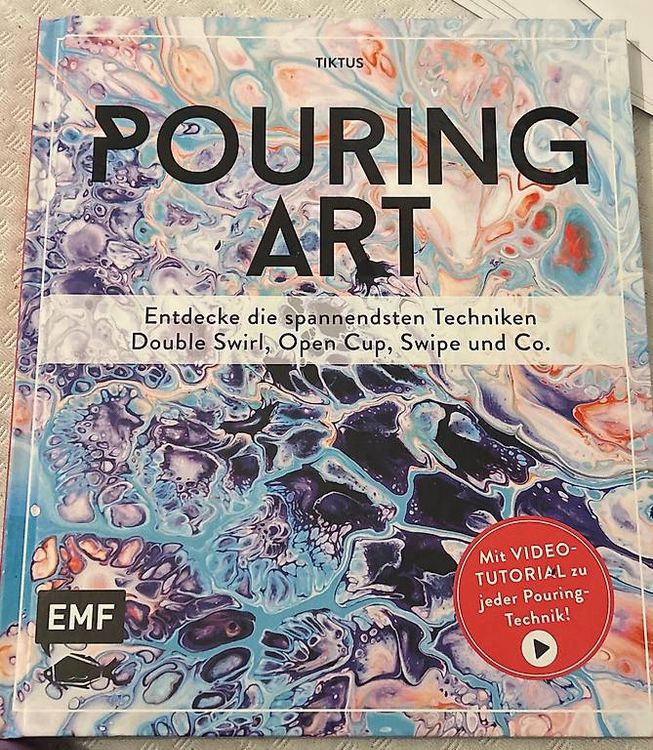 Pouring Art Buch Tiktus mit Video-Tutorials | Kaufen auf Ricardo