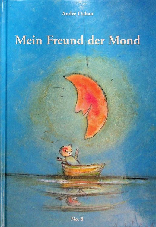 André Dahab Mein Freund der Mond | Kaufen auf Ricardo