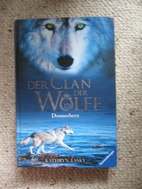 Der Clan der Wölfe Band 1 Donnerherz Kathryn Lasky (Gebraucht) in ...