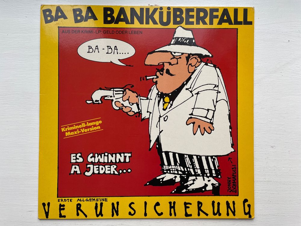 Erste Allgemeine Verunsicherung - Ba Ba Banküberfall - 12" (Gebraucht ...