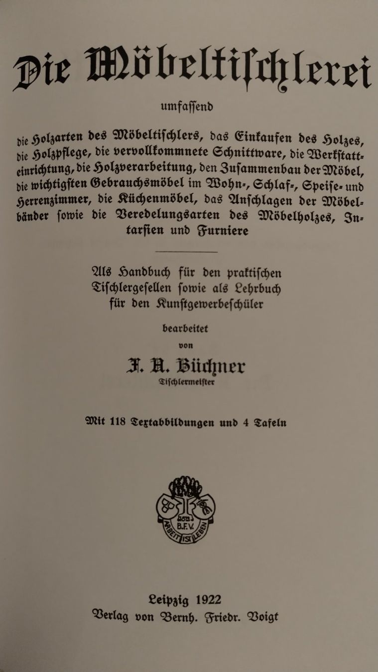 F.A. Büchner - Die Möbeltischlerei / Buch Reprint von 1922 (Gebraucht ...