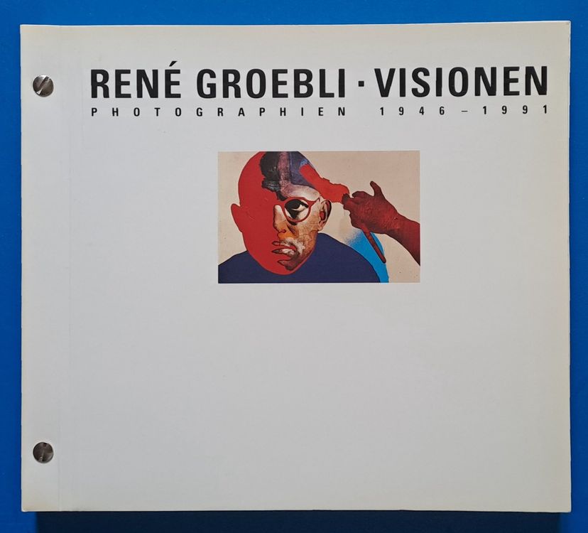 René Groebli: VISIONEN. EA 1992. Signiert m. Widmg. TOP (Gebraucht) in ...