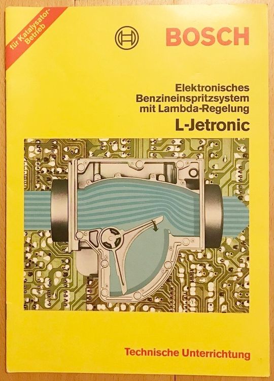 L-Jetronic, Bosch Technische Unterrichtung | Kaufen auf Ricardo