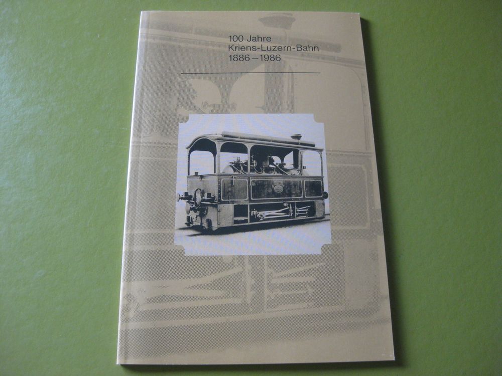 Broschüre: 100 Jahre Kriens Luzern Bahn (Neu (gemäss Beschreibung)) in Malters für CHF 20 – mit ...