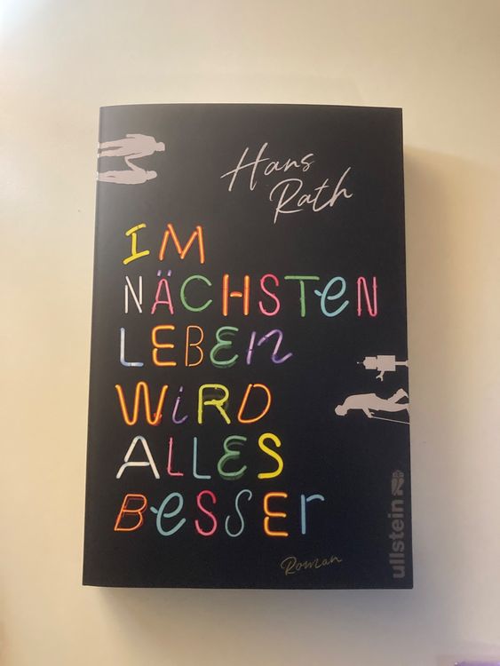 Im nächsten Leben wird alles besser von Hans Rath (Gebraucht) in für ...