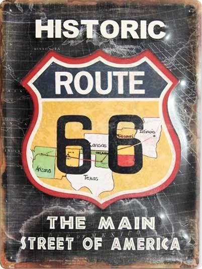 Stahlschild-HISTORIC ROUTE 66-DUNKEL - 30 X 40 CM (Neu und ...