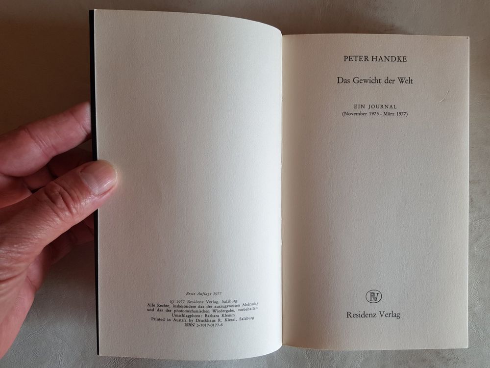 Peter Handke - Das Gewicht der Welt - Ein Journal - 1977 (Gebraucht) in ...