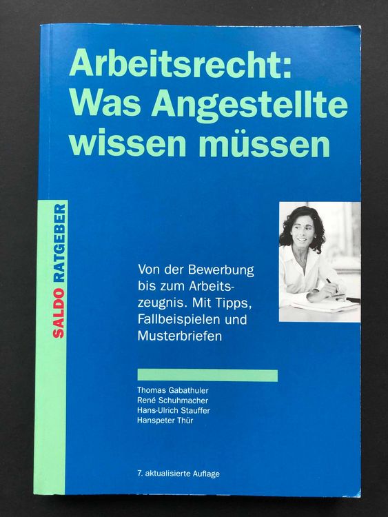 Buch "Schweizer Arbeitsrecht, was Angestellte wissen müssen" (Gebraucht ...