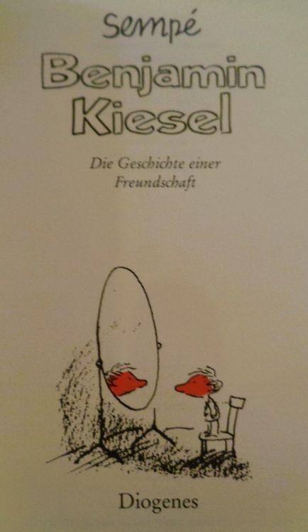 Sempé - Benjamin Kiesel / Geschichte einer Freundschaft (Gebraucht) in Bellach für CHF 8 – mit ...
