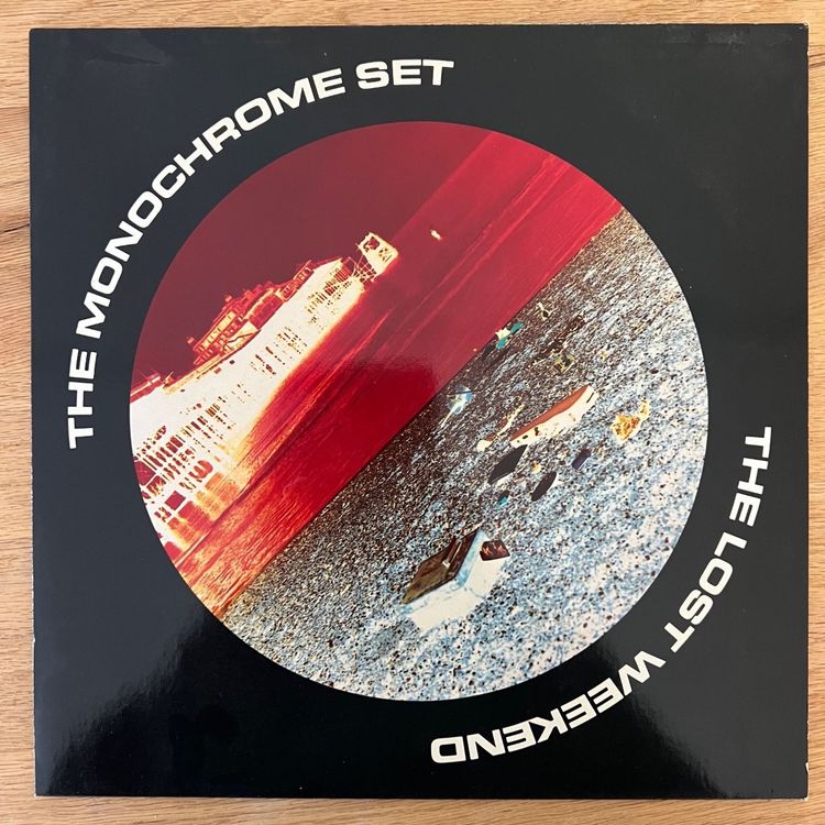 Monochrome Set - The Lost Weekend / 1. D-Press. 1985 - TOP (Gebraucht ...