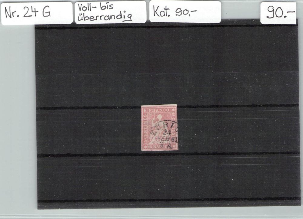 Strubel Nr. 24 G Voll bis überrandig Kat.90 (Gebraucht) in Reichenburg für CHF 9 – mit Lieferung ...