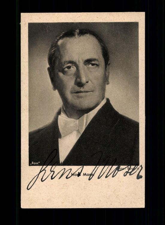 Hans Moser ROSS Autogrammkarte Original Signiert (Gebraucht) in Egg b ...