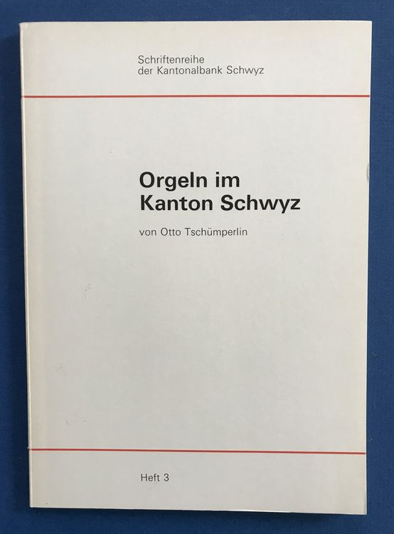 ORGELN IM KANTON SCHWYZ (Gebraucht) in Zürich für CHF 6 – mit Lieferung auf Ricardo kaufen
