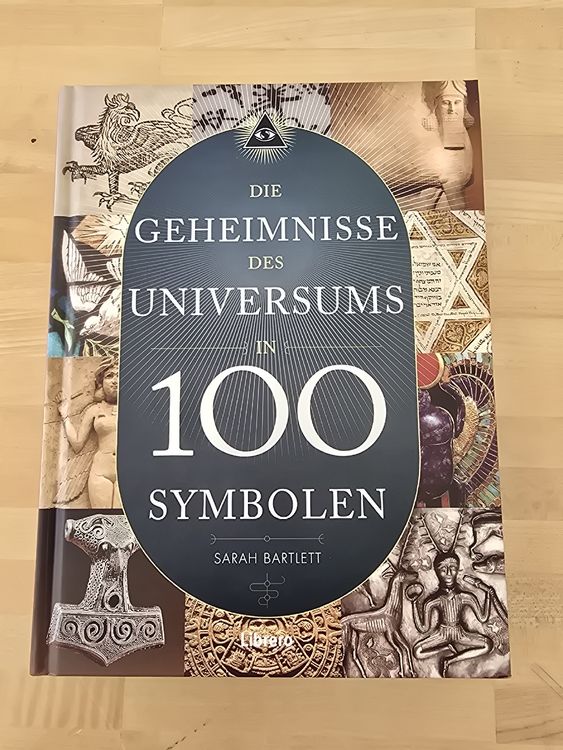 Die Geheimnisse des Universums in 100 Symbolen (Neu (gemäss ...