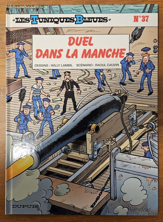 Les tuniques Bleues N 37 E.O. (T.B.E.) Duel dans la manche | Kaufen auf Ricardo
