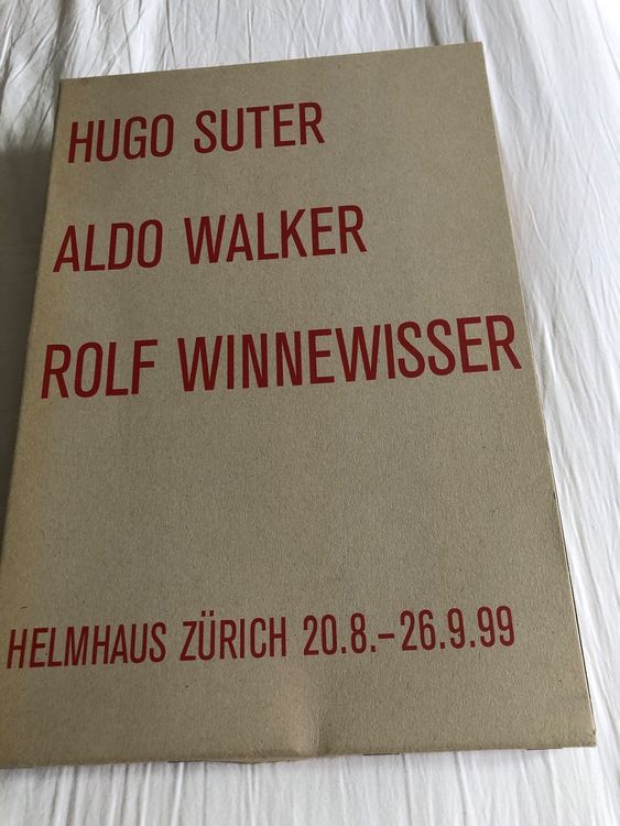 HUGO SUTER ALDO WALKER ROLF WINNEWISSER , Helmhaus 1999 (Neu (gemäss ...