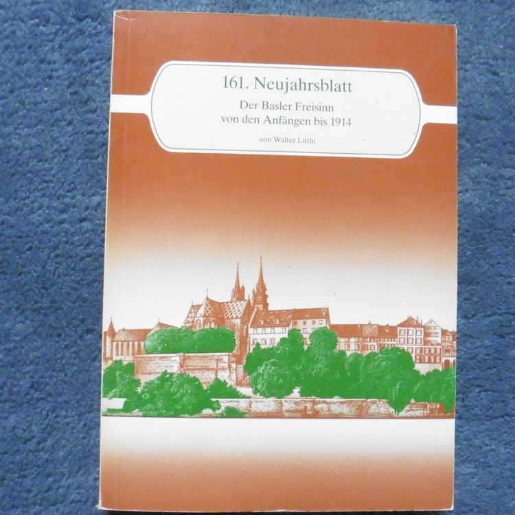 Basel,Freisinn,1848-1914,Politik,Wahlen,E.Brenner,H.Kinkelin (Gebraucht ...