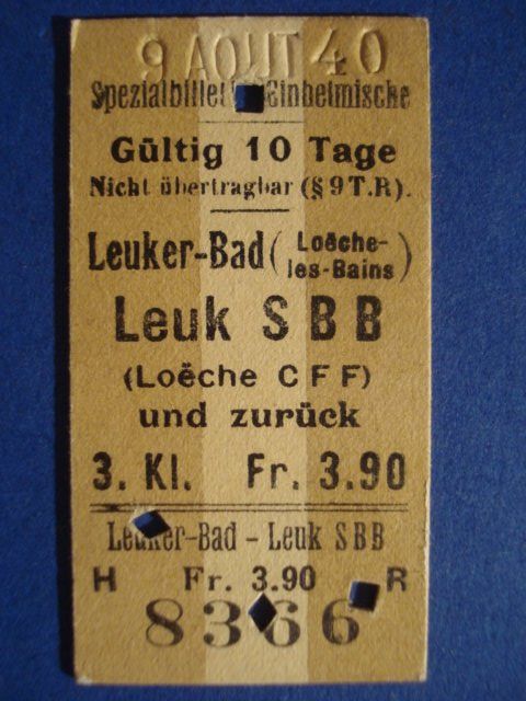 SBB - 9.8.1940 - LEUKER-BAD - LEUK SBB - 3.Klasse (Gebraucht) in Biel/Bienne für CHF 36 – mit ...