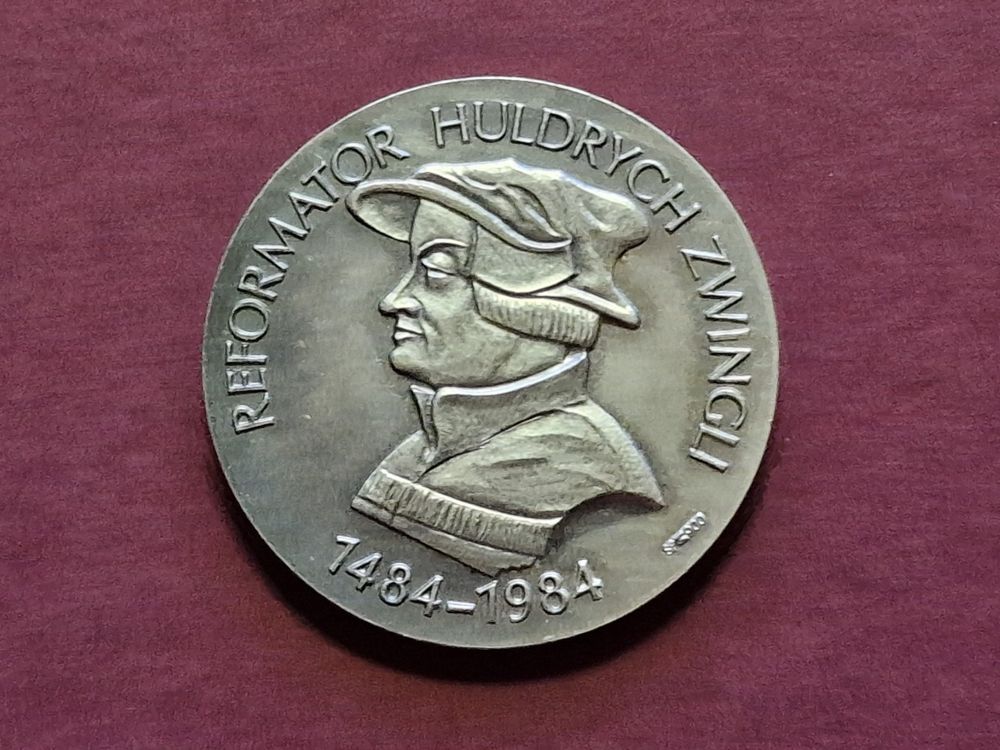 Silbermedaille 0,900 Reformator Huldrych Zwingli 1984. (Gebraucht) in ...