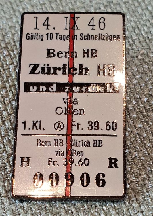 B047 - Pin SBB Billet Zürich Olten Bern (Gebraucht) in Reinach BL für CHF 4 – mit Lieferung auf ...