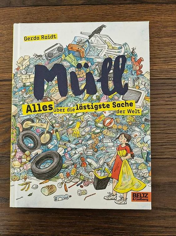Buch 'Müll - Alles über die lästigste Sache der Welt' (Gebraucht) in ...