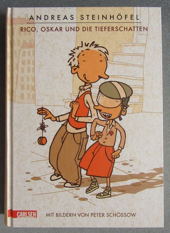 Rico, Oskar und die Tieferschatten - von Andreas Steinhöfel (Gebraucht ...