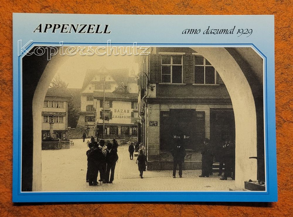 Appenzell "Anno Dazumal 1929" REPRO | Kaufen auf Ricardo