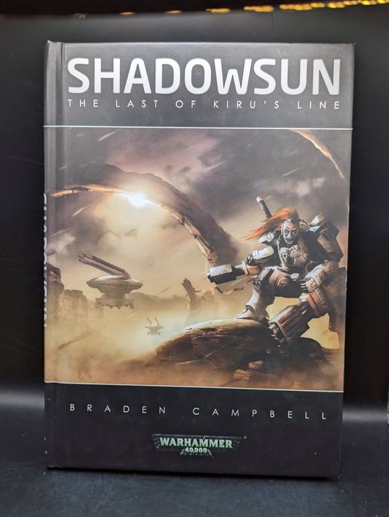 Warhammer 40,000 - ShadowSun :The last of Kiru's Line - Book (Gebraucht ...