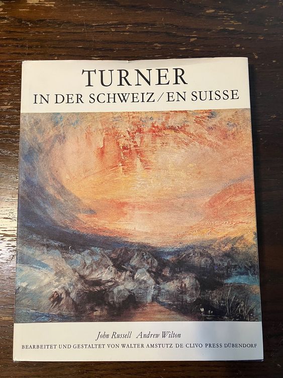 Turner in der Schweiz ( John Russel/ Andrew Wilton) | Kaufen auf Ricardo