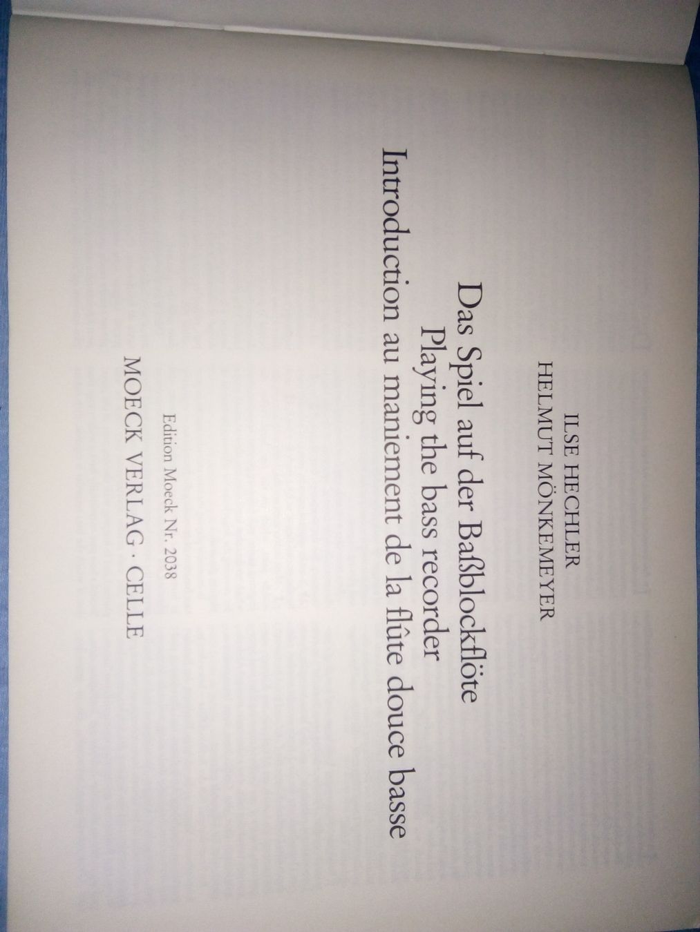 Das Spiel auf der Bassblockflöte (Helmut Mönkemeyer) EM.2038 (Gebraucht ...