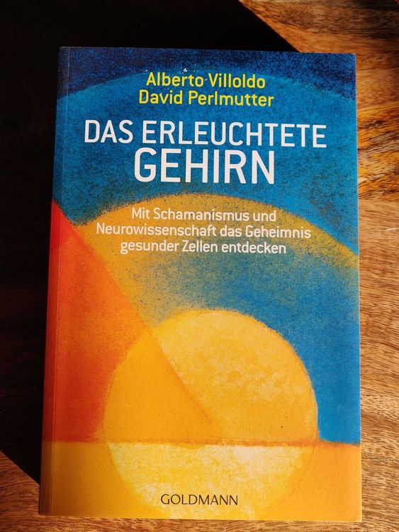 Alberto Villoldo David Perlmutter Schamanismus Gehirn | Kaufen auf Ricardo
