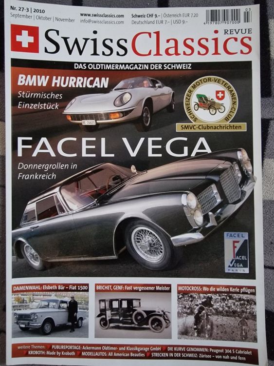 Vacel Vega Bmw Hurrican Fiat 1500 SWISS CLASSICS 27-3 2010 (Gebraucht ...