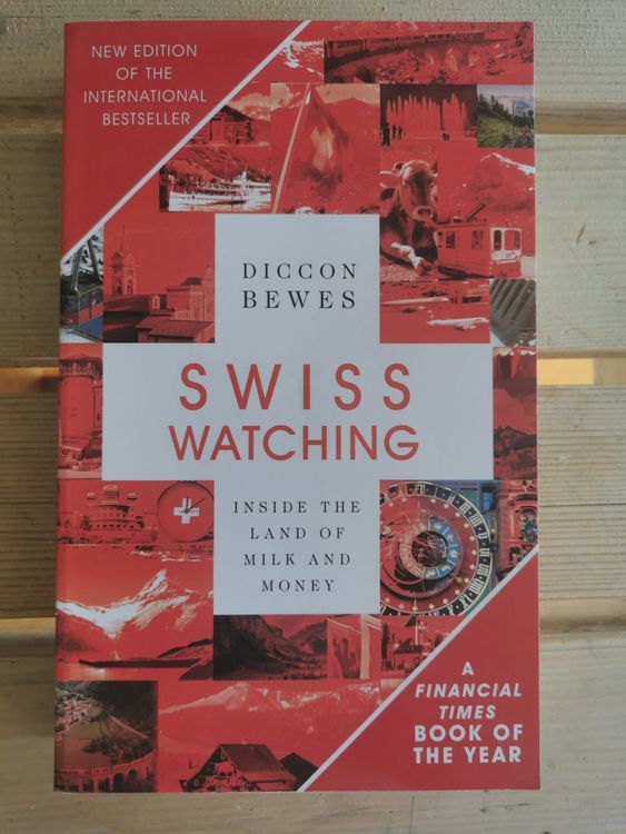 NEW Book Diccon Bewes "Swiss Watching" (Neu und originalverpackt) in ...