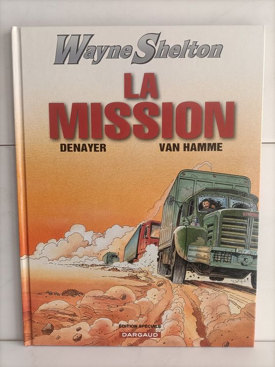 BD Wayne Shelton -1-La mission / Denayer & Van Hamme / Darga | Kaufen ...