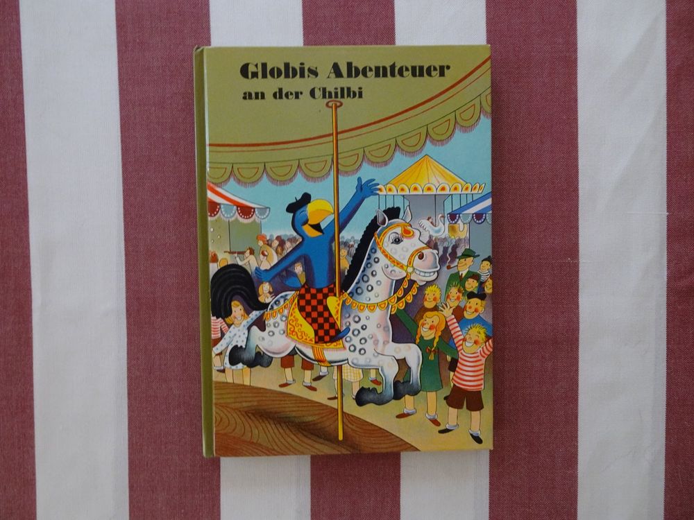 Globis Abenteuer an der Chilbi - 6. Auflage 1992 - G867 (Gebraucht) in Küssnacht am Rigi für CHF ...