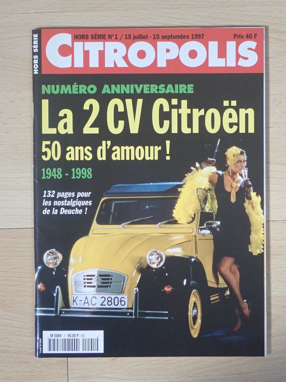 Citroen 2CV 50 ans - Citropolis Hors Série 1 - 1997 (Gebraucht) in ...