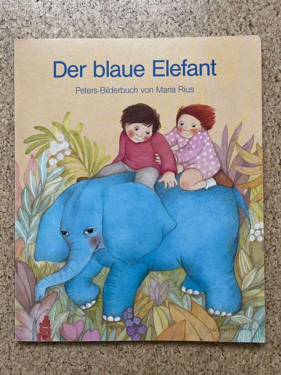 Bilderbuch "Der blaue Elefant", Maria Rius (Gebraucht) in Grosswangen ...