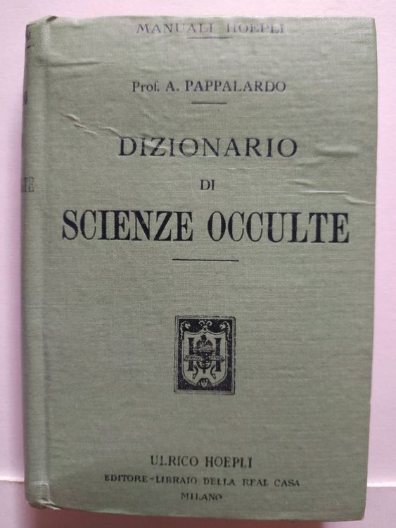 Manuali Hoepli - "Dizionario di Scienze Occulte" - 1910 (Gebraucht) in ...