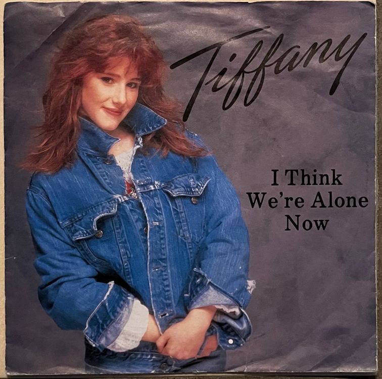 TIFFANY - I THINK WE'RE ALONE NOW (Gebraucht) in Bussigny für CHF 1 ...