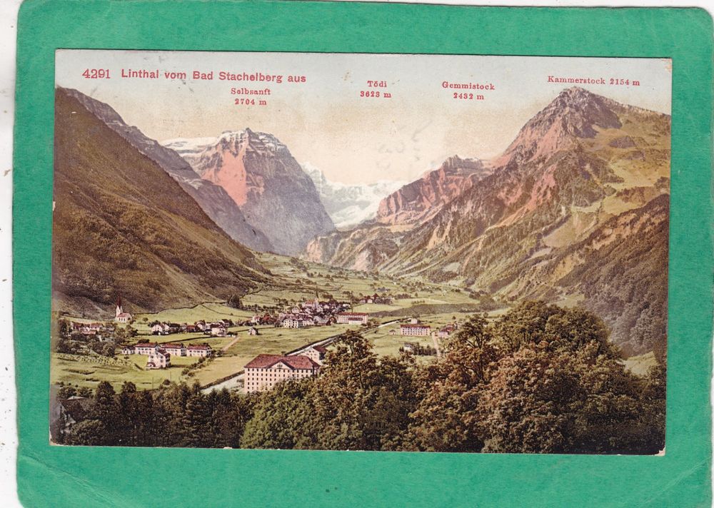 Linthal vom Bad Stachelberg aus 1909 (Gebraucht) in Herisau für CHF 1 ...