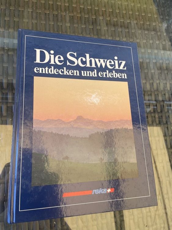 Die Schweiz entdecken und erleben - REKA (Gebraucht) in Bergdietikon für CHF 2 – mit Lieferung ...