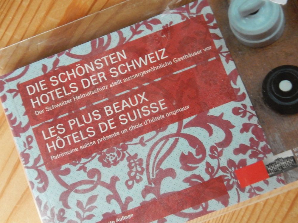 Buch: Schweizer Heimatschutz - Die schönsten Hotels der CH | Kaufen auf Ricardo