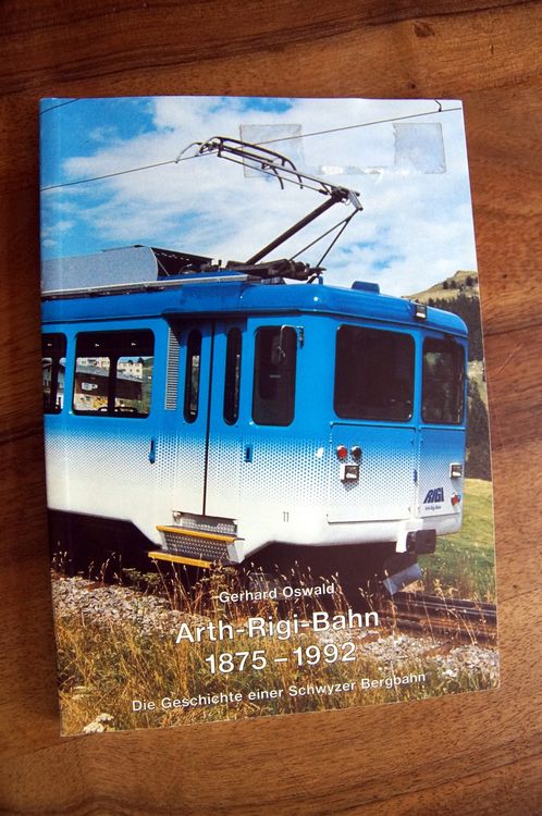 Arth-Rigi-Bahn 1875-1992 - Gerhard Oswald | Kaufen auf Ricardo