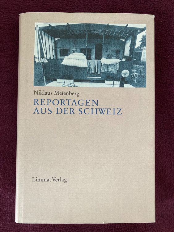 Niklaus Meienberg - Reportagen aus der Schweiz | Kaufen auf Ricardo