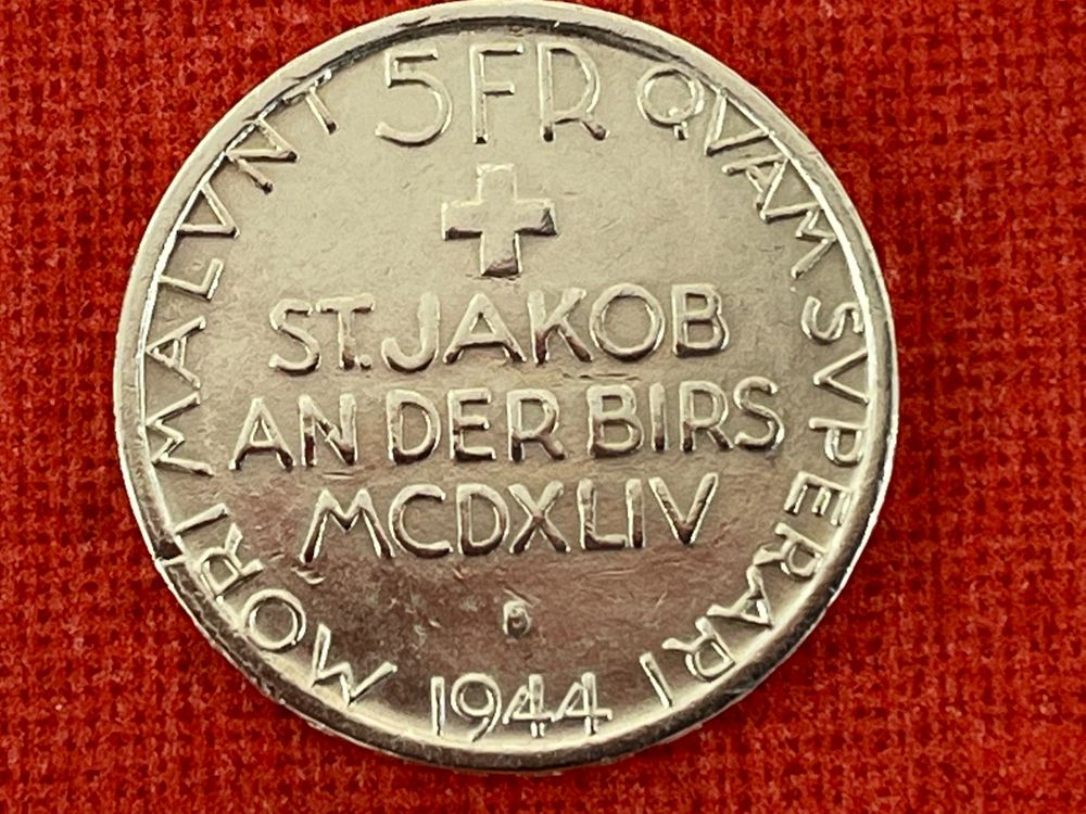 5 Franken Gedenkmünze 1944 Silber St.Jakob TOP (Gebraucht) in Ormalingen für CHF 18.95 – mit ...