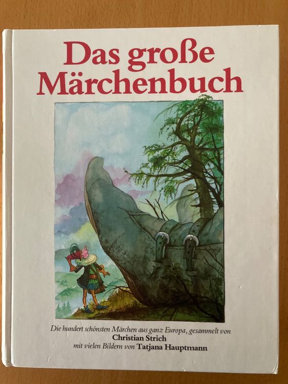 Das grosse Märchenbuch, 100 Märchen aus Europa (Gebraucht) in ...